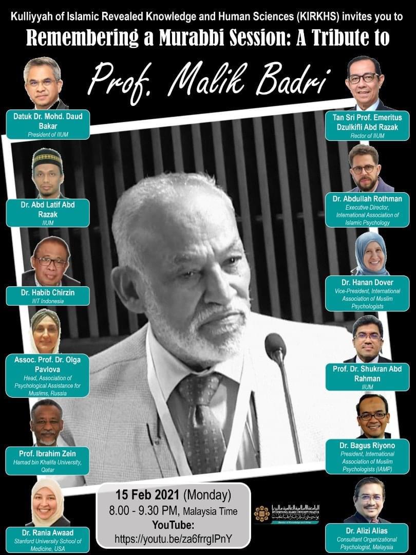 Remembering a Murabbi: A Tribute to Prof. Malik Badri - IAMP